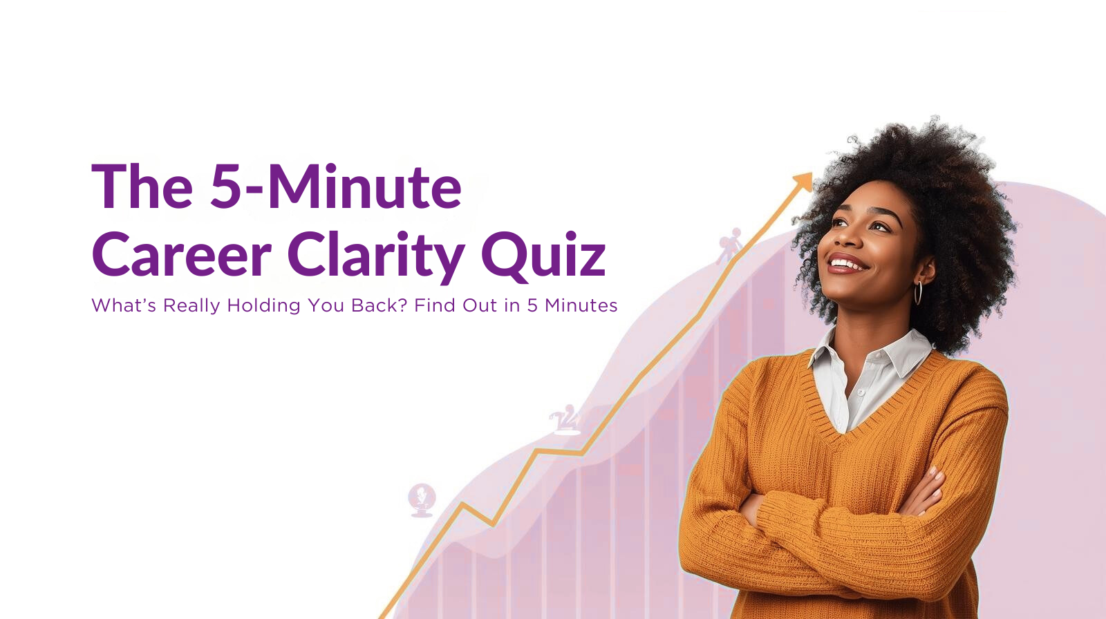 Try the 5-Minute Career Clarity Quiz! - The Kaizen Gal